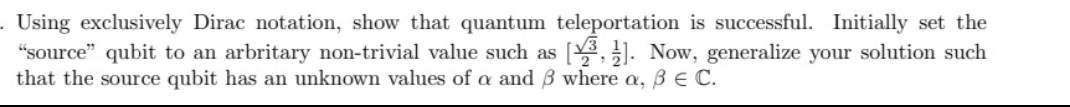 Solved Using Exclusively Dirac Notation Show That Quantum