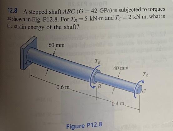 Solved a stepped shaft ABC consisting of two solid circular | Chegg.com