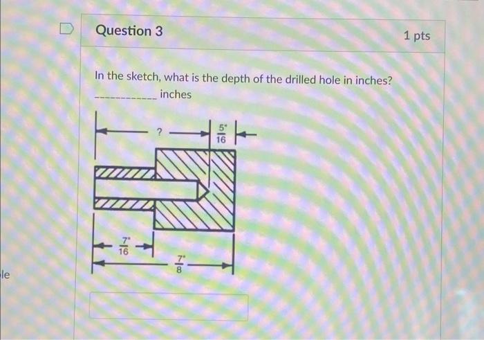 Solved In the sketch, what is the depth of the drilled hole | Chegg.com