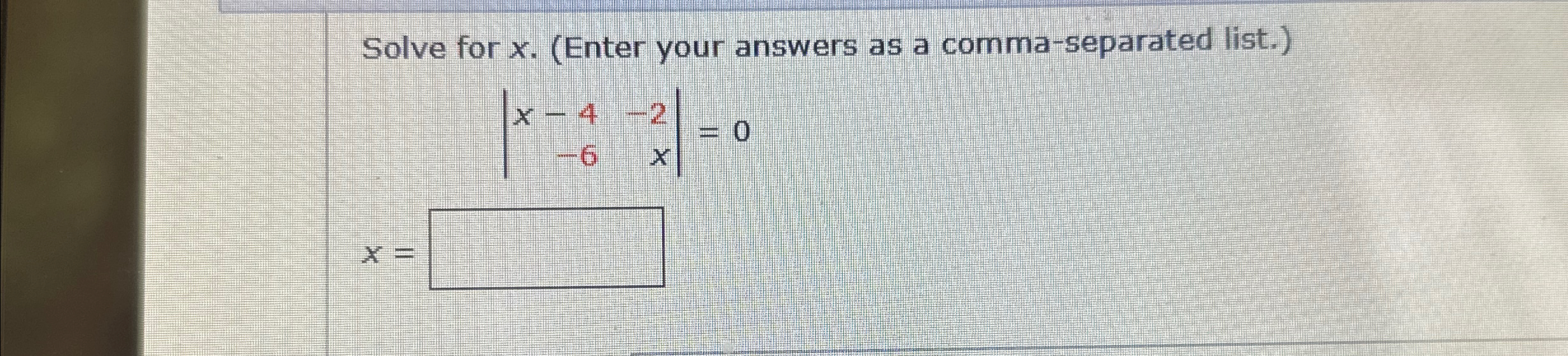 Solve for x. (Enter your answers as a comma-separated | Chegg.com