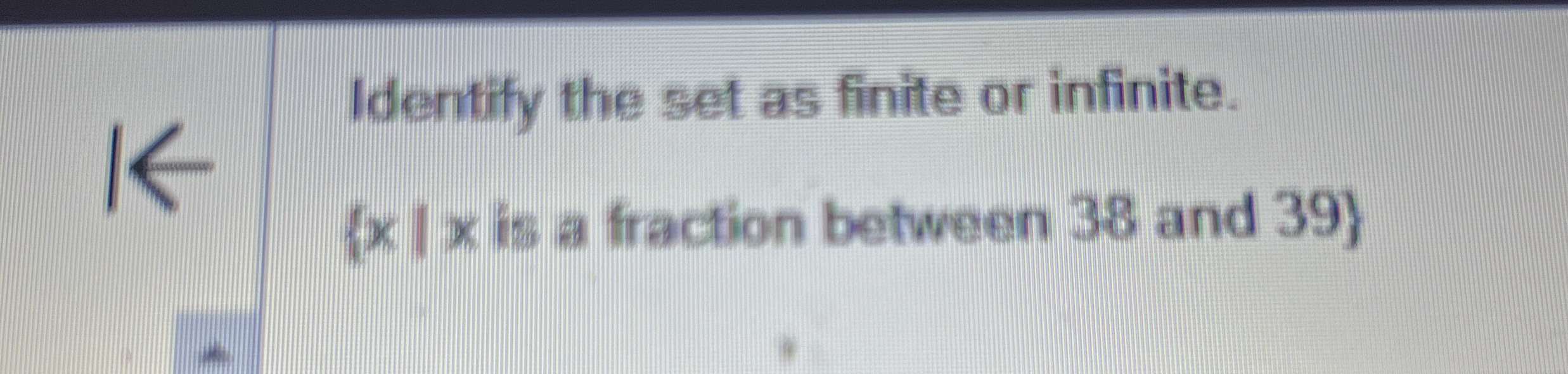 Solved Identify the set as finite or infinite. ﻿x|x is a | Chegg.com
