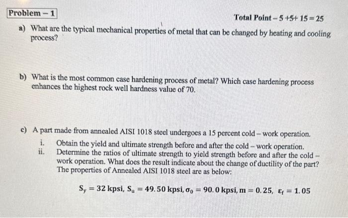 Solved roblem - 1 Total Point −5+5+15=25 8) What are the | Chegg.com