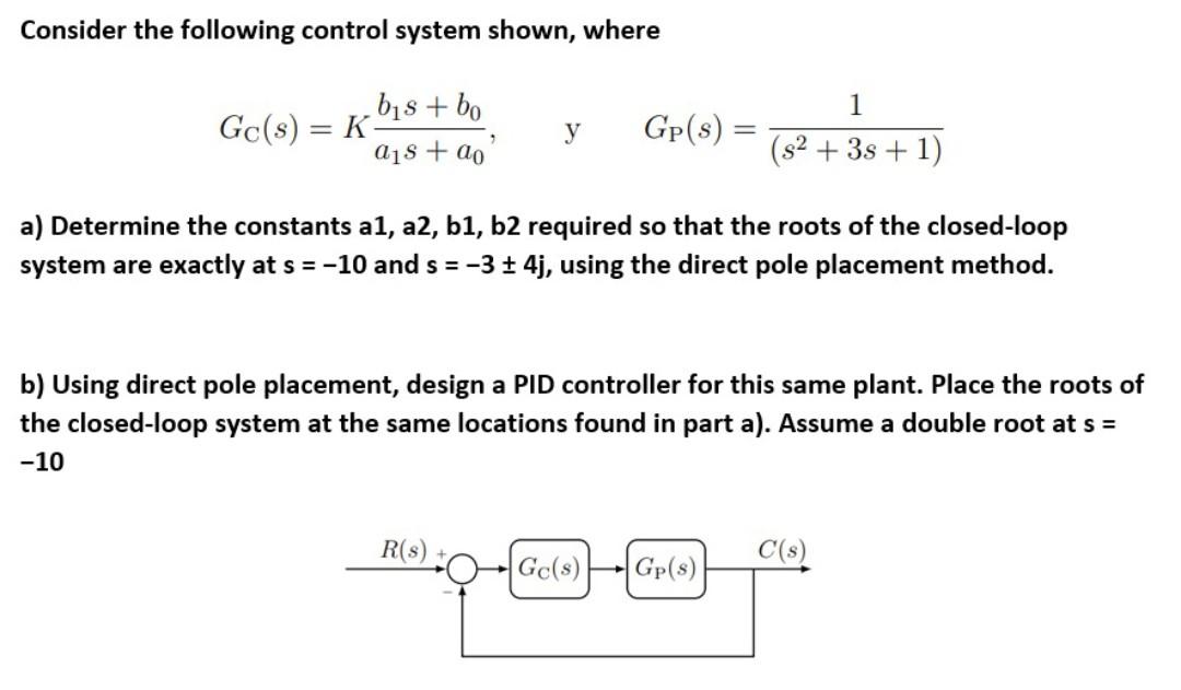 Solved Consider the following control system shown, where | Chegg.com