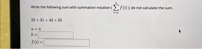Solved Write the following sum with summation notation ( f | Chegg.com