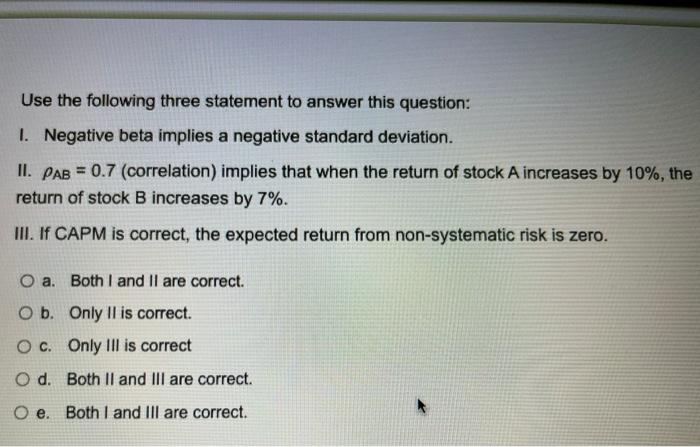 Solved Use the following three statement to answer this | Chegg.com