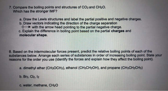 Solved 7. Compare the boiling points and structures of CO2 | Chegg.com