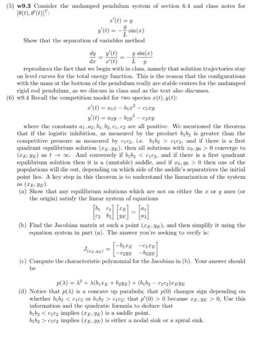 Solved (5) w9.3 Consider the undamped pendulum system of | Chegg.com