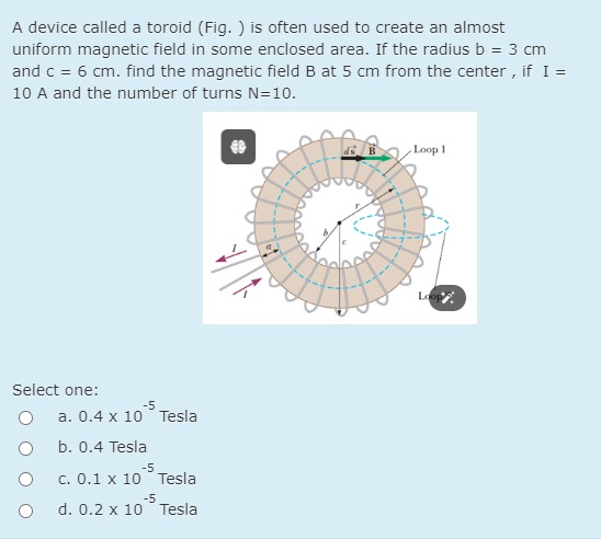 Solved A device called a toroid (Fig. ) ﻿is often used to | Chegg.com