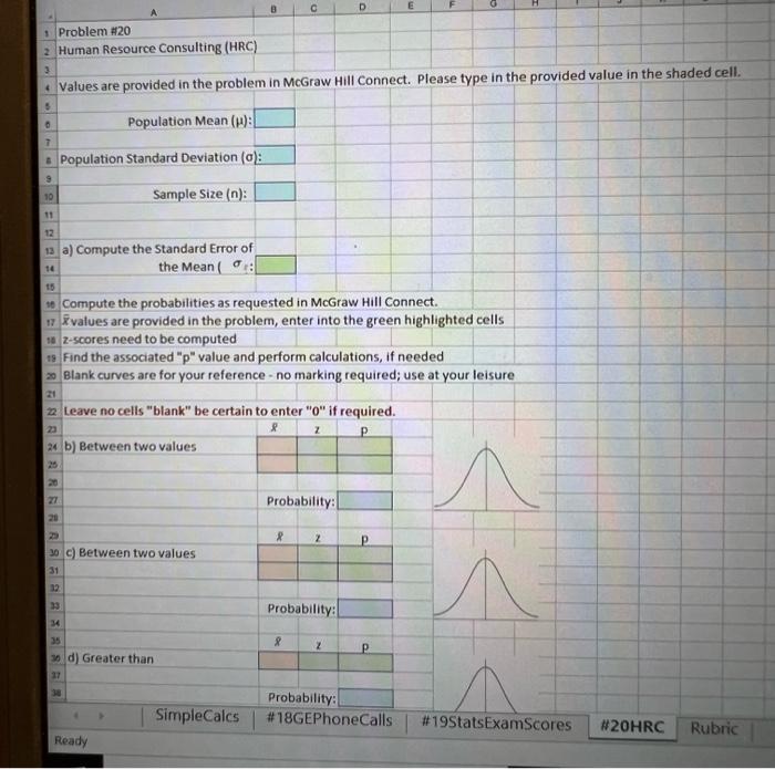 Solved I need to know the formulas to put in the excel | Chegg.com