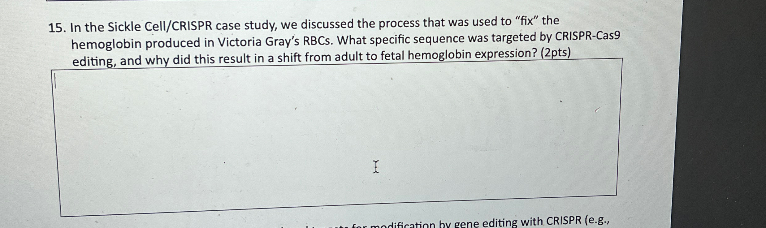 Solved In the Sickle Cell/CRISPR case study, we discussed | Chegg.com
