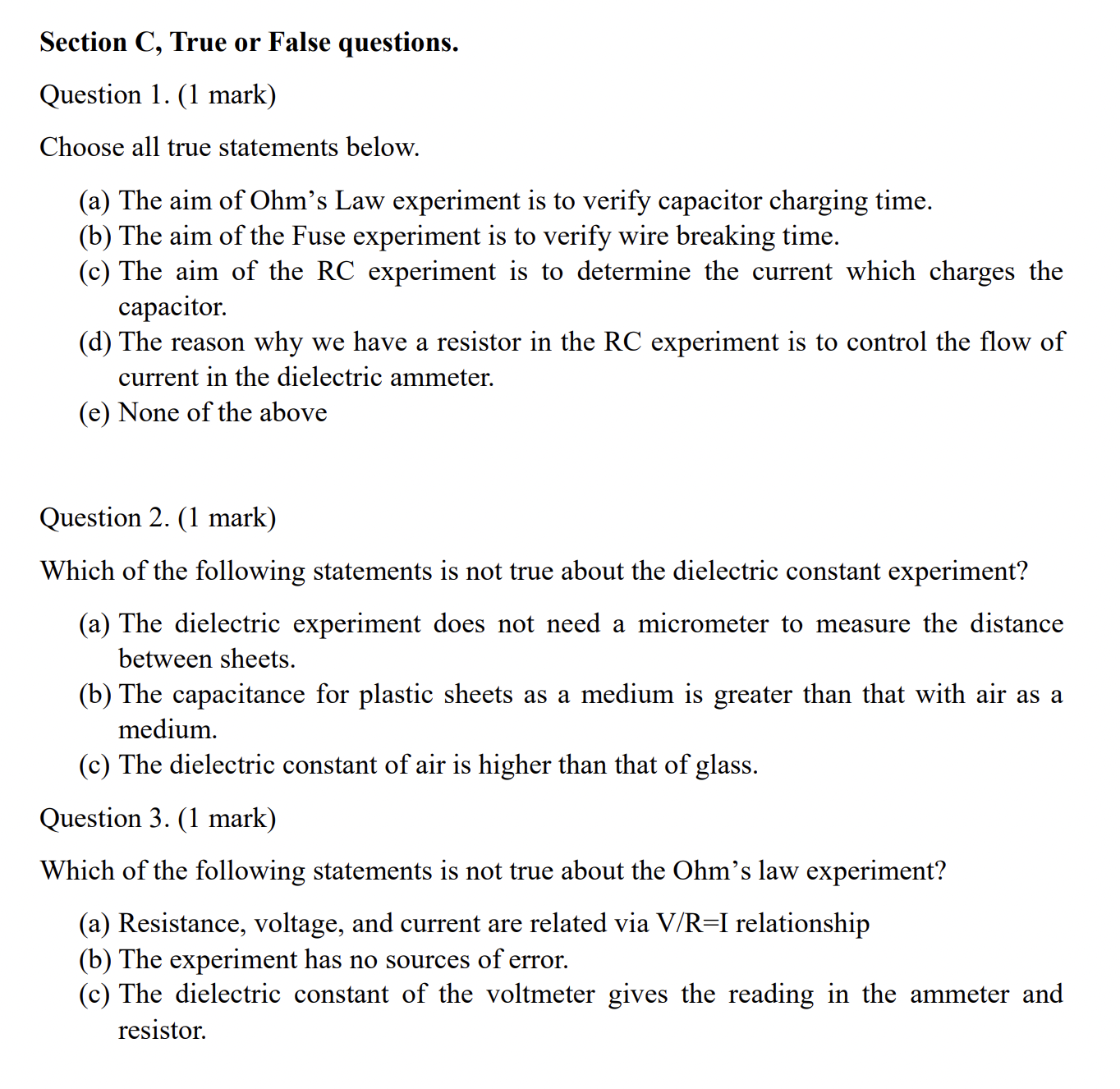 Solved Section C, ﻿True or False questions.Question 1. (1 | Chegg.com