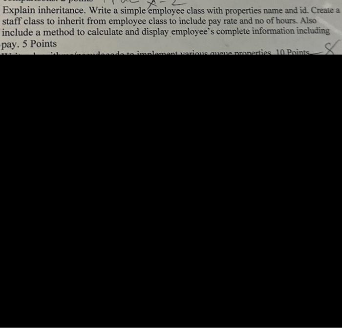 Solved Explain inheritance. Write a simple employee class | Chegg.com