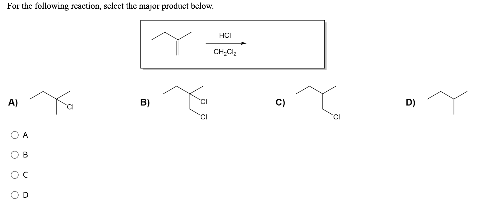 Solved For the following reaction, select the major product | Chegg.com