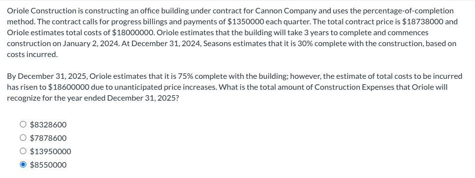 Solved Oriole Construction is constructing an office | Chegg.com