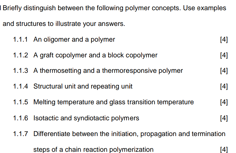 Solved Briefly distinguish between the following polymer | Chegg.com