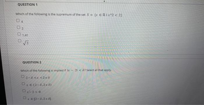 Solved Which of the following is the supremum of the set | Chegg.com