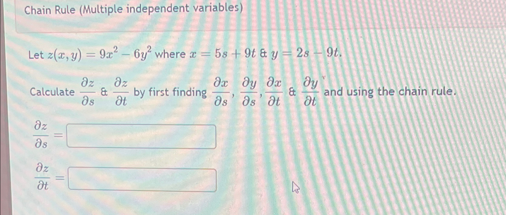 Solved Chain Rule (Multiple independent variables)Let | Chegg.com