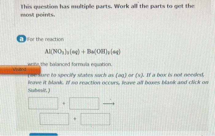 Solved Write net ionic equations for the reaction, if any, | Chegg.com
