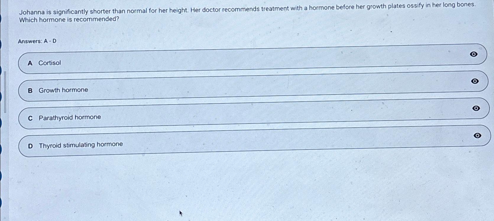 Solved Johanna is significantly shorter than normal for her | Chegg.com