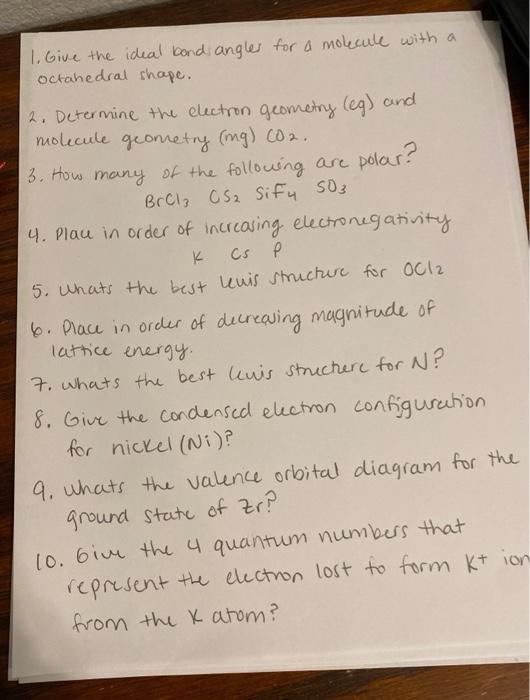 Solved 1. Give the ideal bond angles for a molecule with a | Chegg.com