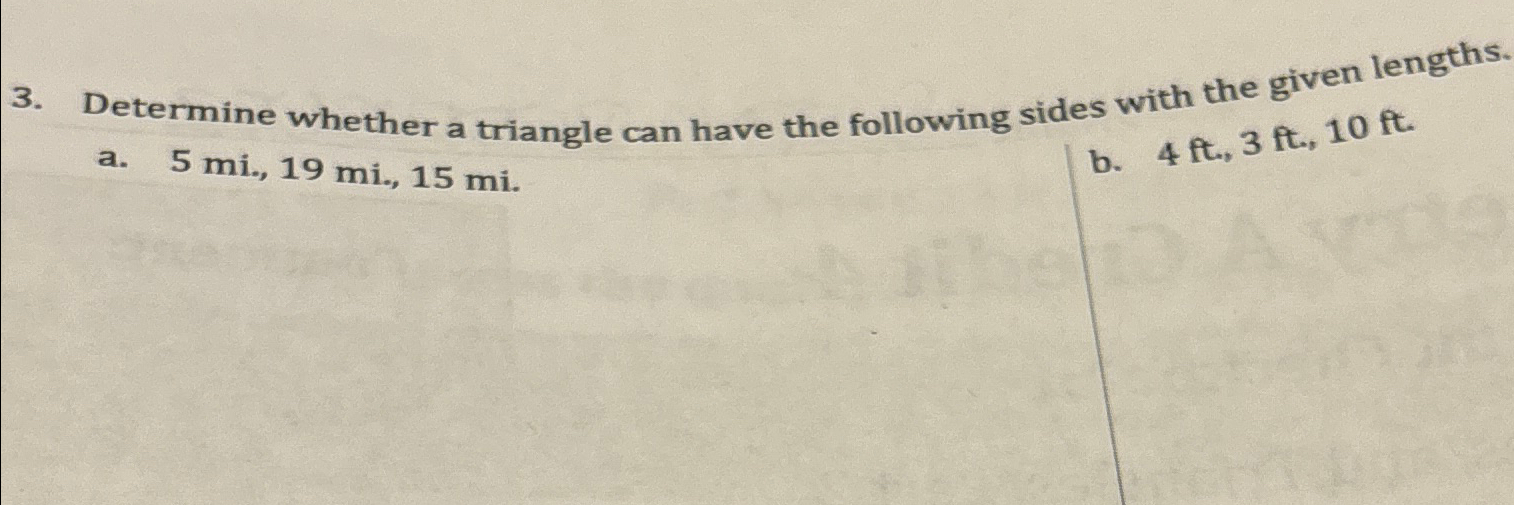 Solved Determine whether a triangle can have the following | Chegg.com