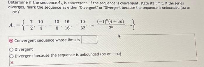 Solved Determine if the sequence An is convergent. If the | Chegg.com