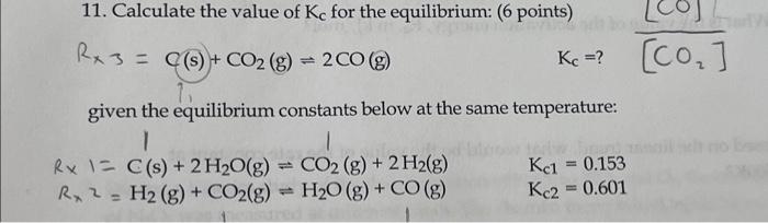 Solved 11. Calculate the value of Kc for the equilibrium: | Chegg.com