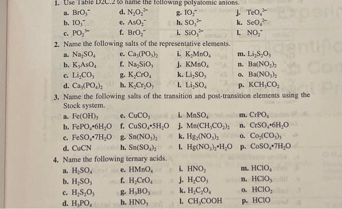 Solved 1. Use Table a. BrO3 b. IO3 3- c. PO₂³- to name the | Chegg.com