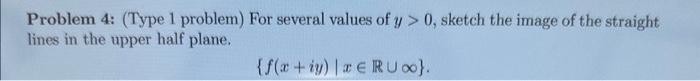 Solved Problem 4: (Type 1 problem) For several values of | Chegg.com