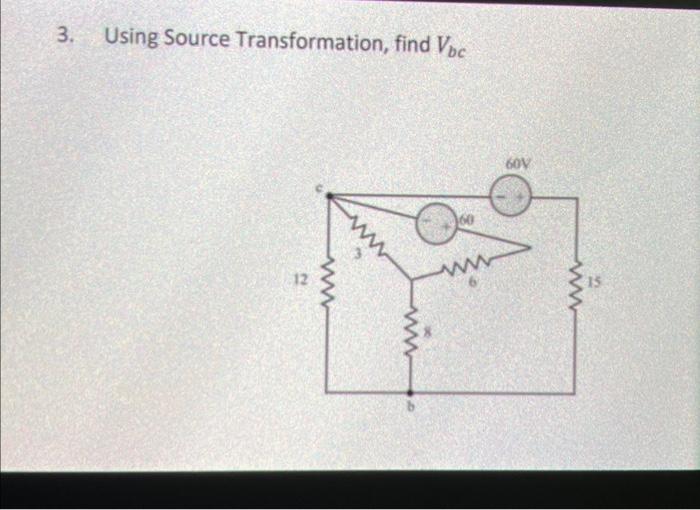 Solved 3. Using Source Transformation, find Voc ww ww Doo 60 | Chegg.com