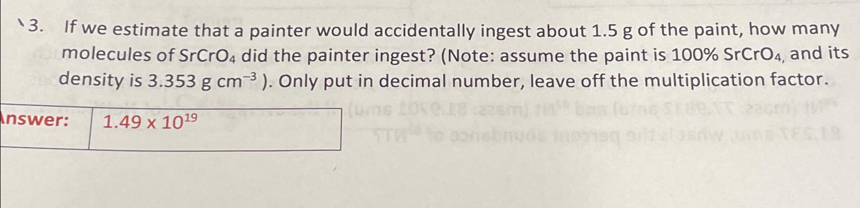Solved If we estimate that a painter would accidentally | Chegg.com