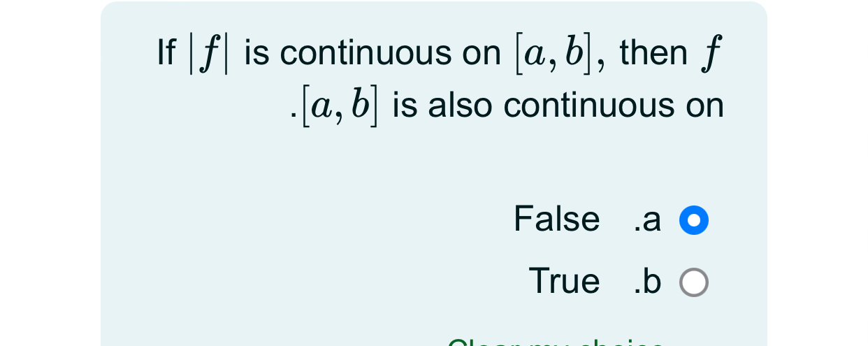Solved If |f| ﻿is continuous on a,b, ﻿then f . a,b ﻿is also | Chegg.com