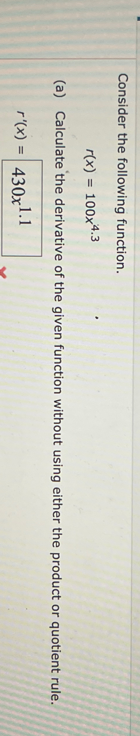 Solved Consider the following function.r(x)=100x4.3(a) | Chegg.com