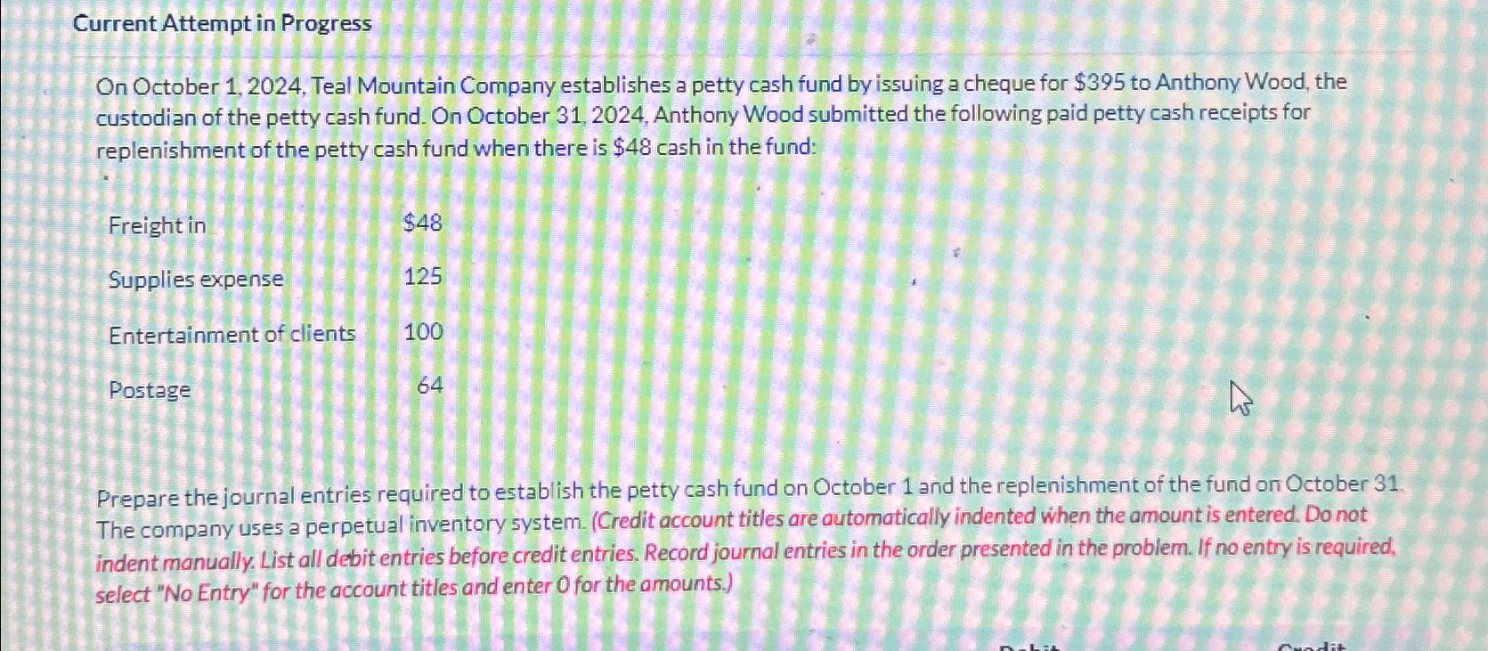 Solved Current Attempt in ProgressOn October 1, 2024, ﻿Teal | Chegg.com