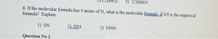 3) C3H603 d-If the molecular formula has 4 atoms of | Chegg.com