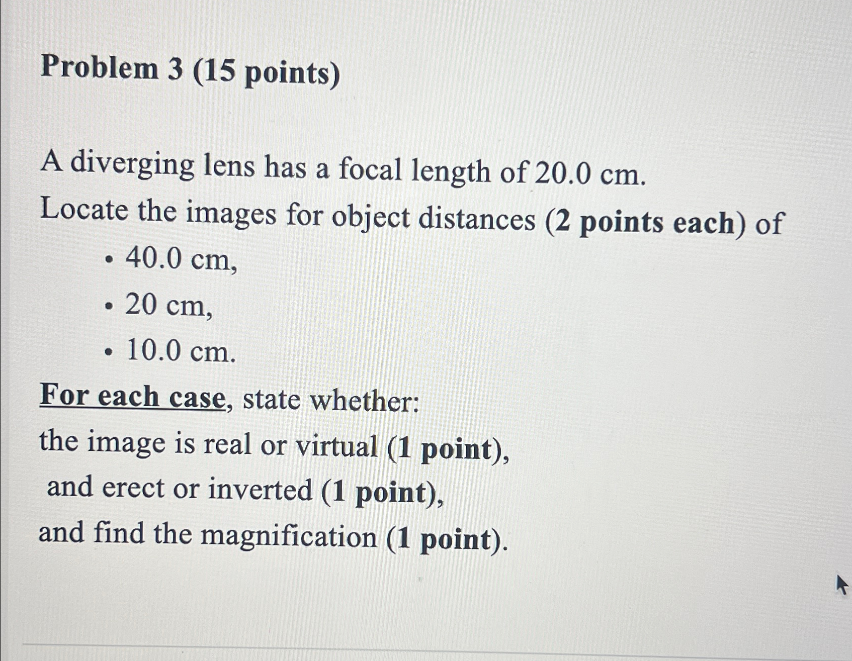 Solved Problem 3 (15 ﻿points)A diverging lens has a focal | Chegg.com