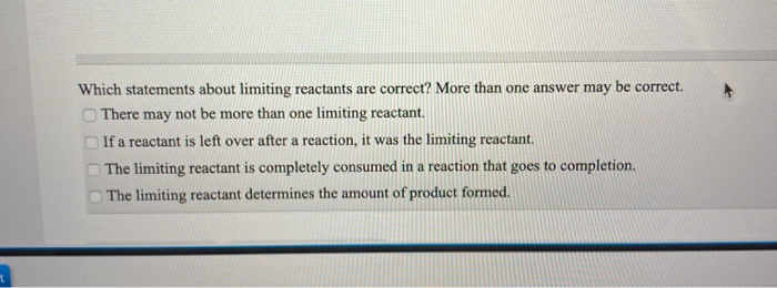 Solved Which statements about limiting reactants are | Chegg.com