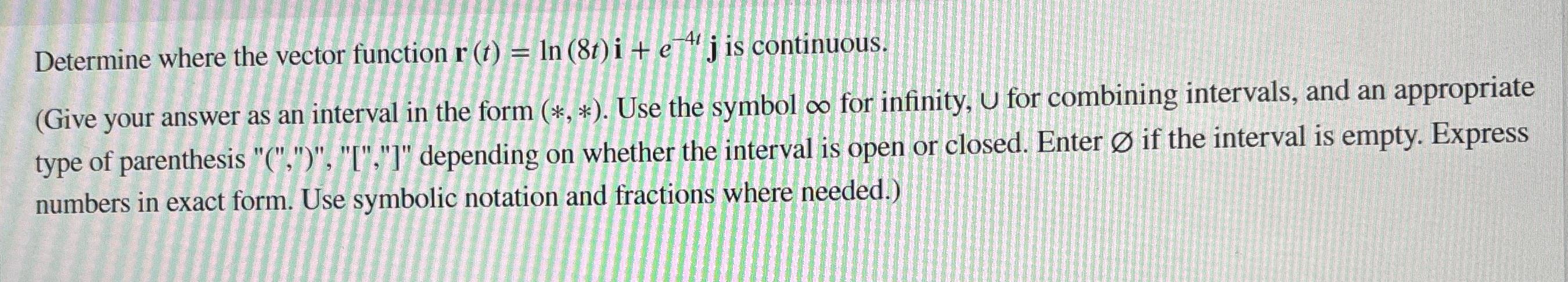 Solved Determine where the vector function | Chegg.com