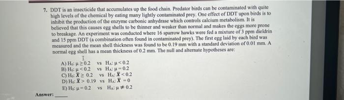 Solved 7. DDT is an insecticide that accumulates up the food | Chegg.com