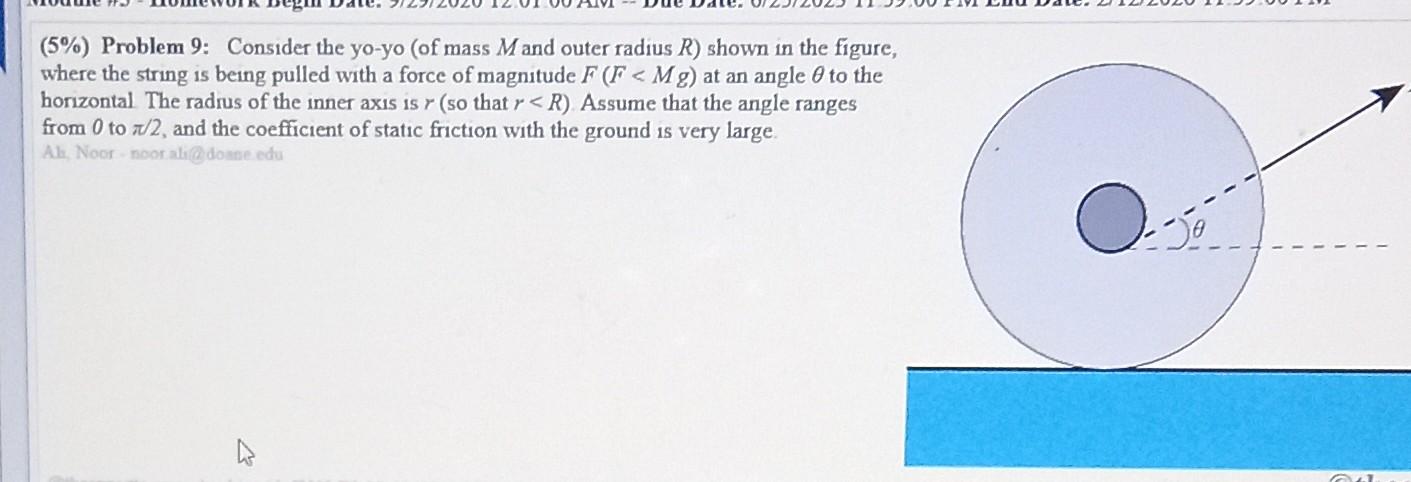 Solved (5\%) Problem 9: Consider the yo-yo (of mass M and | Chegg.com