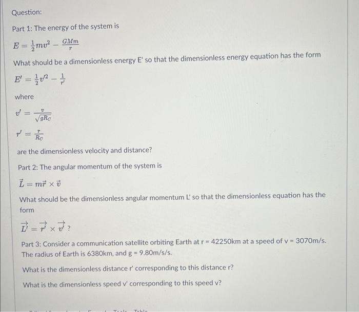 Solved Part 1: The energy of the system is E=21mv2−rGMm What | Chegg.com