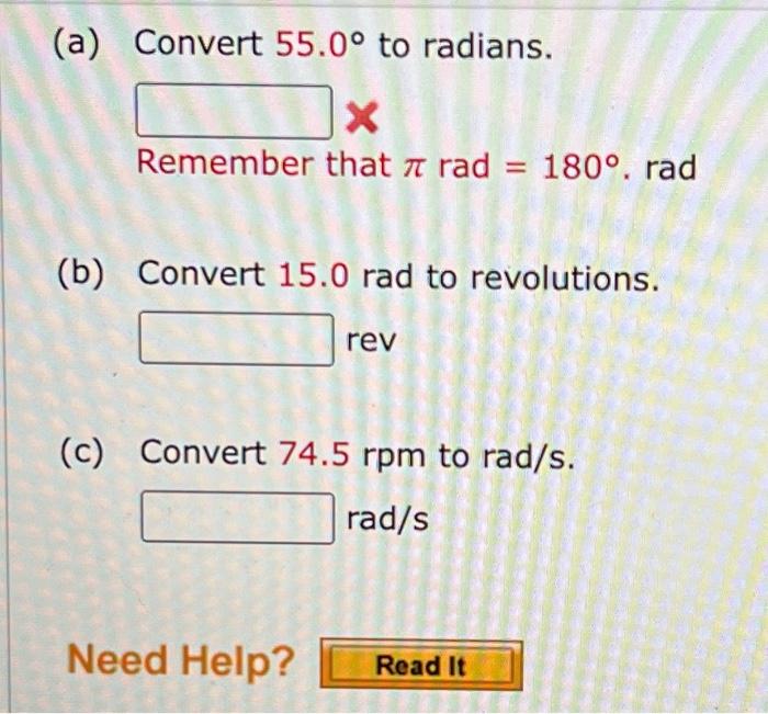 Solved (a) Convert 55.0∘ to radians. Remember that | Chegg.com