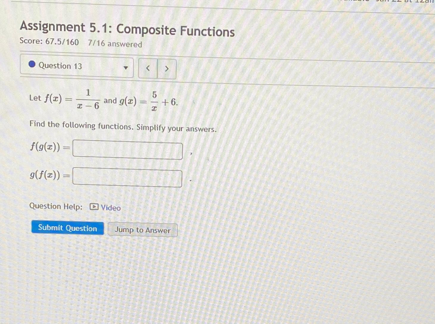 Solved Assignment 51 Composite Functionsscore 675160716 