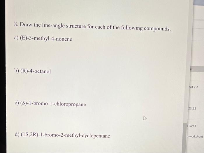 Solved Draw the line angle structure for each of the | Chegg.com