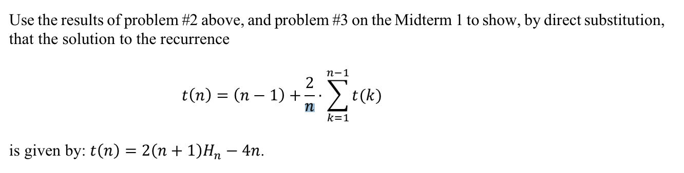 Solved Use the results of problem #2 ﻿above, and problem #3 | Chegg.com