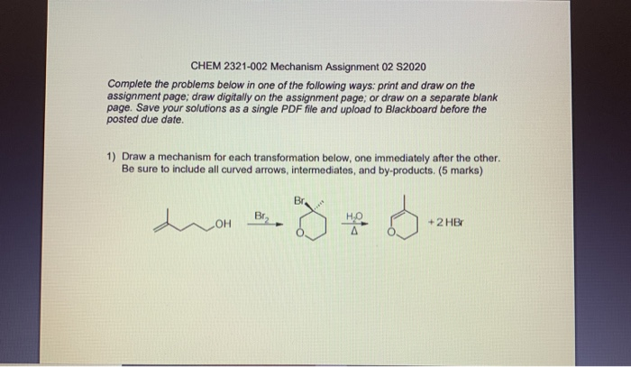 Solved CHEM 2321-002 Mechanism Assignment 02 S2020 Complete | Chegg.com