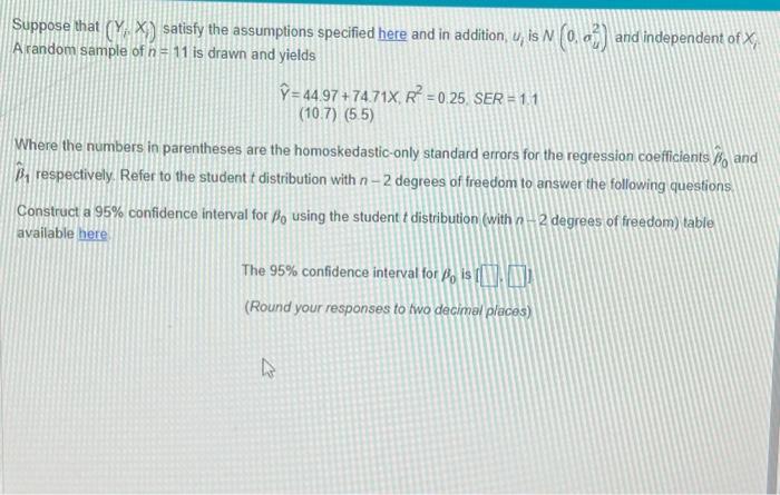 Solved Suppose that (Yi,Xi) satisfy the assumptions | Chegg.com