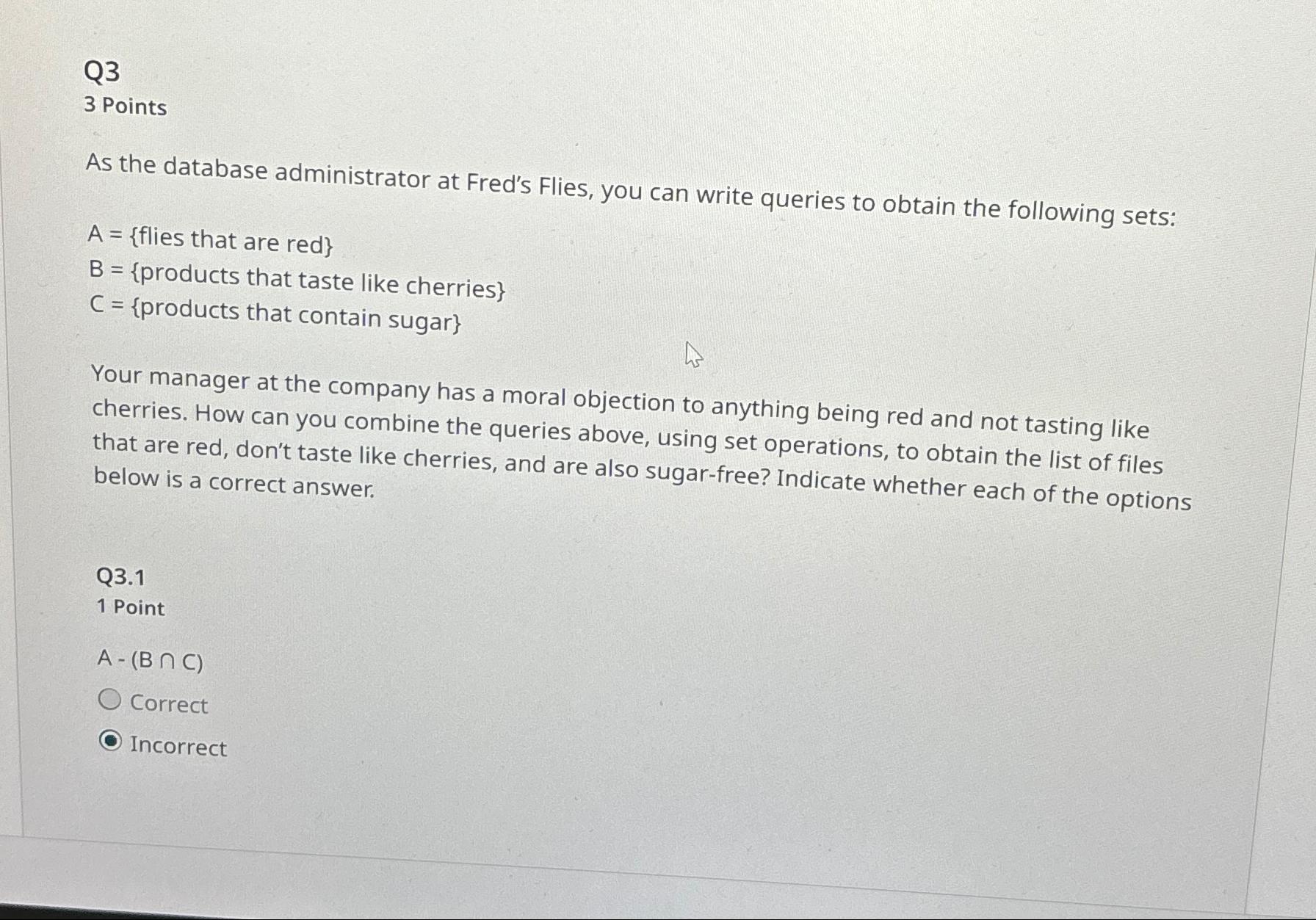 Solved Q33 ﻿PointsAs the database administrator at Fred's | Chegg.com