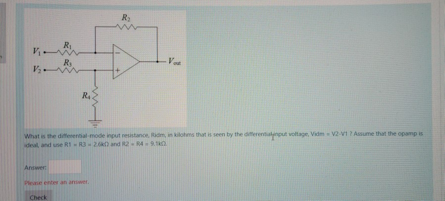 Solved R2 R Vout R V2_W R4 What is the differential-mode | Chegg.com