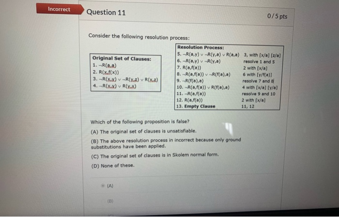 Solved Incorrect Question 11 0/5 pts Consider the following | Chegg.com